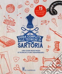 Guida completa alle tecniche di sartoria. Ediz. a colori | Lorna Knight ...