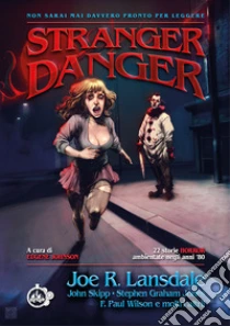 Stranger danger. 22 storie horror ambientate negli anni '80 | Johnson E ...