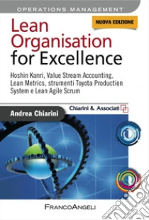Lean organization for excellence. Hoshin Kanri, value stream accounting ...