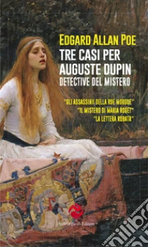 Tre casi per Auguste Dupin. Detective del mistero: Gli assassinii della ...