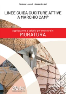 Linee guida cuciture attive a marchio CAM®. Applicazione e calcolo per ...